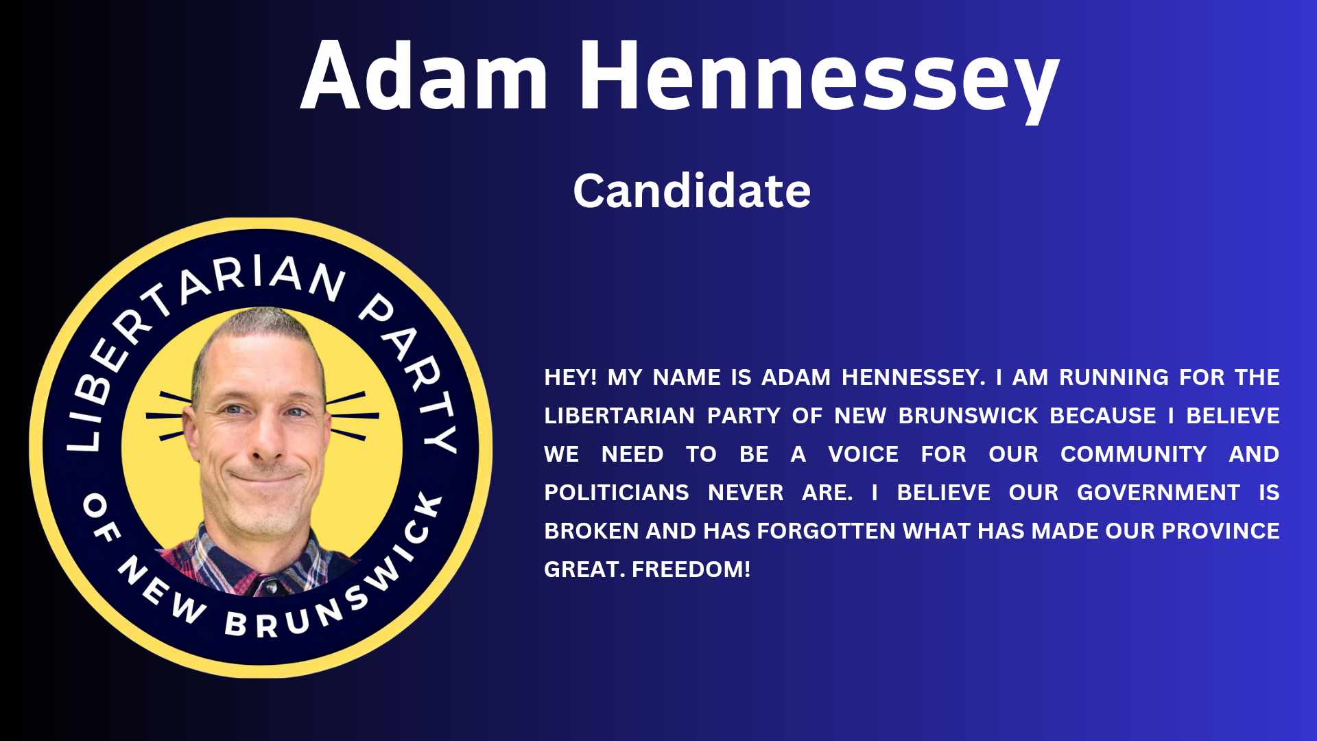 Our Candidates - Libertarian Party Of New Brunswick