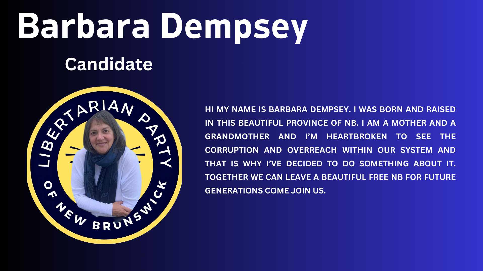 Our Candidates - Libertarian Party Of New Brunswick